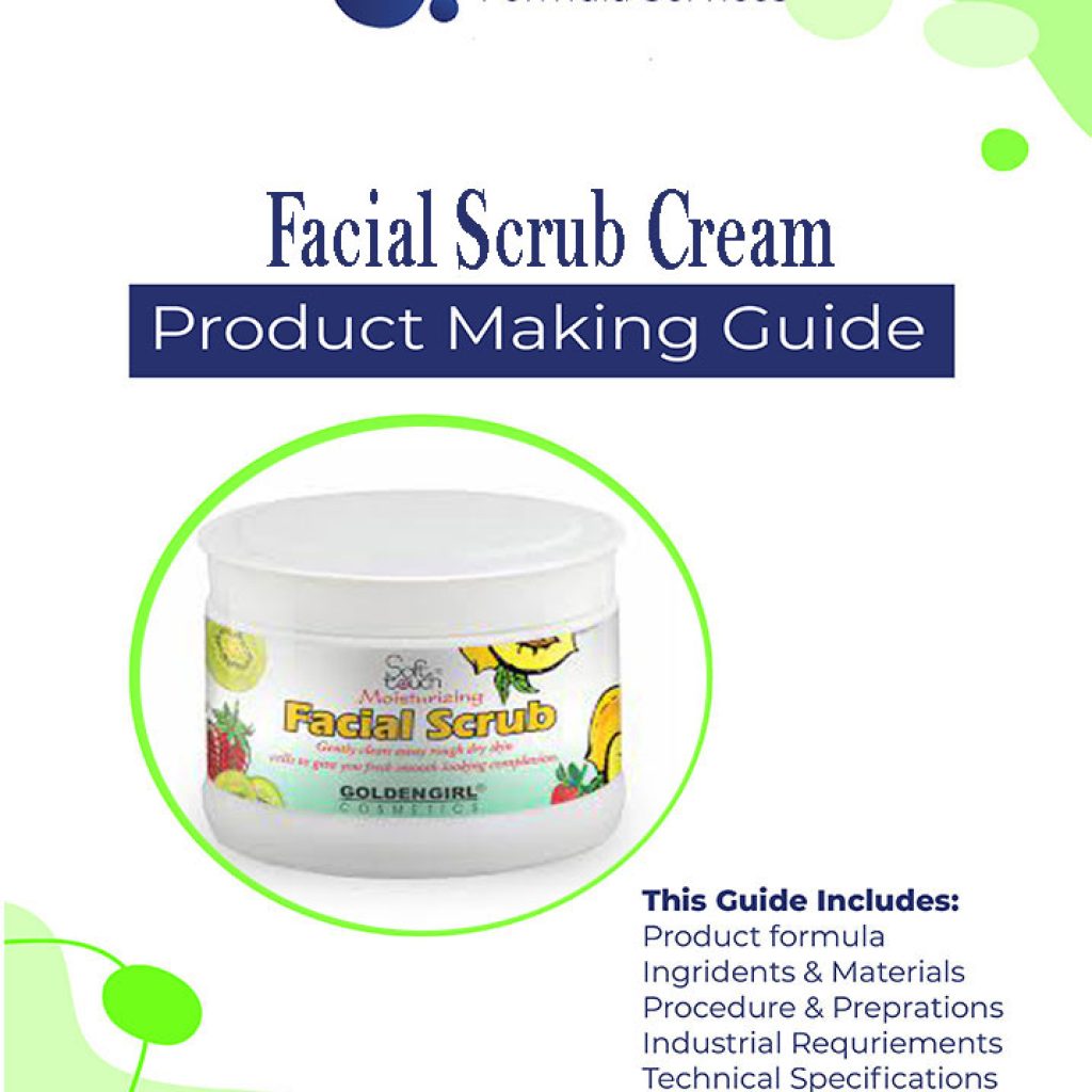 Facial Scrub Cream Formulation - At - 1 Chemical Formula Services