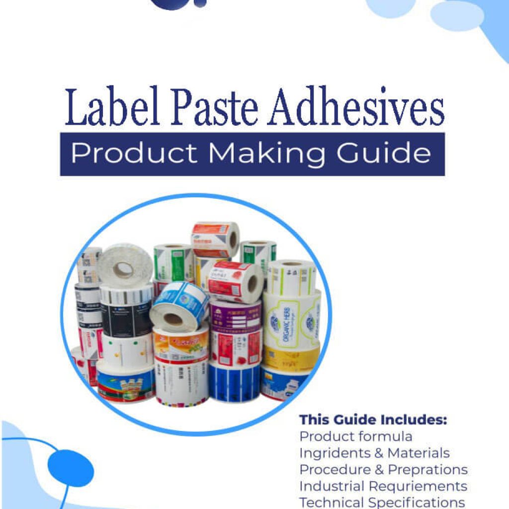 Label Paste Adhesives Formula - At - 1 Chemical Formula Services