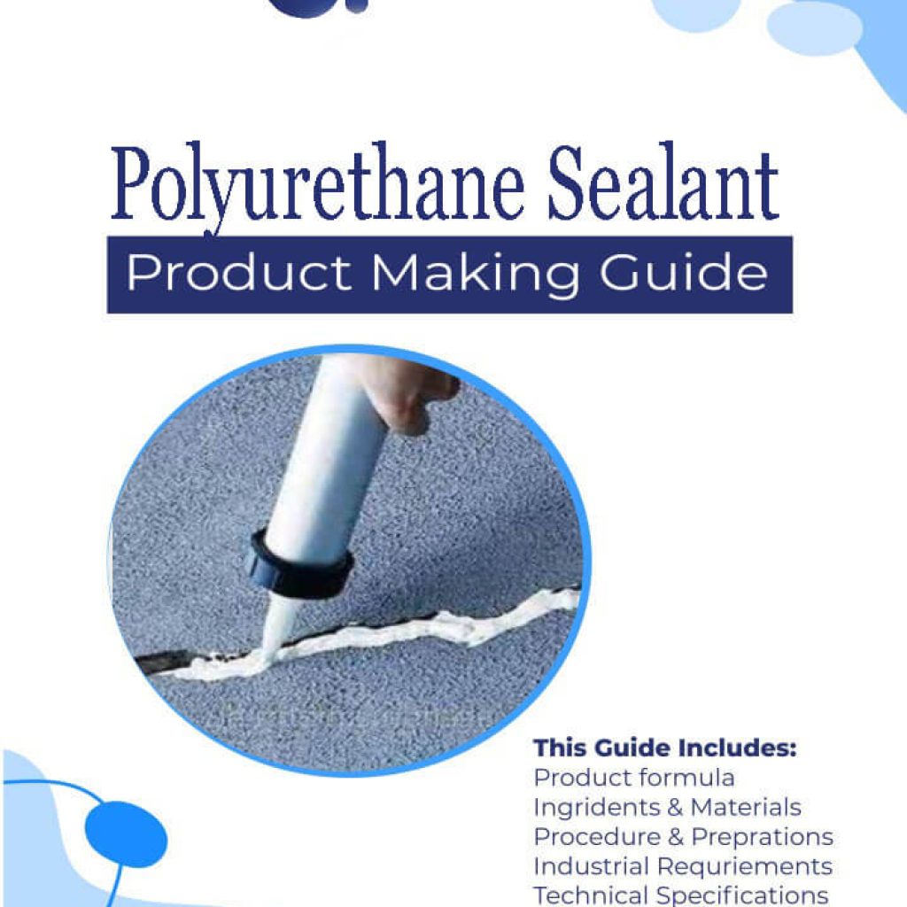 Polyurethane Adhesive sealant - At - 1 Chemical Formula Services